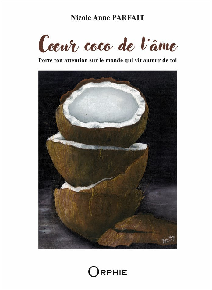 Cœur coco de l’âme — Orphie Éditions