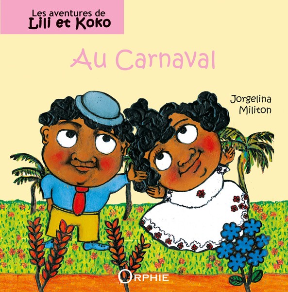 Les aventures de Lili et Koko - Au carnaval — Orphie Éditions